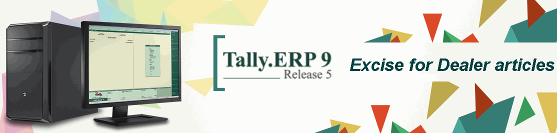 Excise Dealer Release 5 onwards